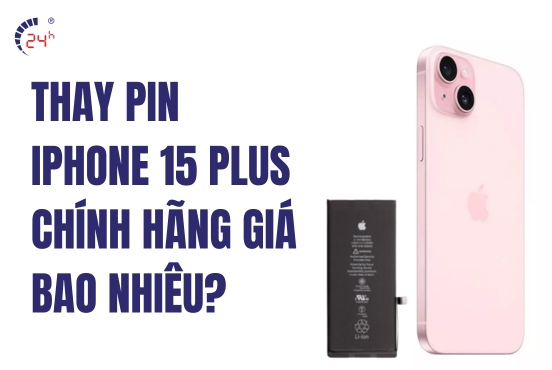 Thay Pin iPhone 15 Plus giá bao nhiêu tiền tại TPHCM?